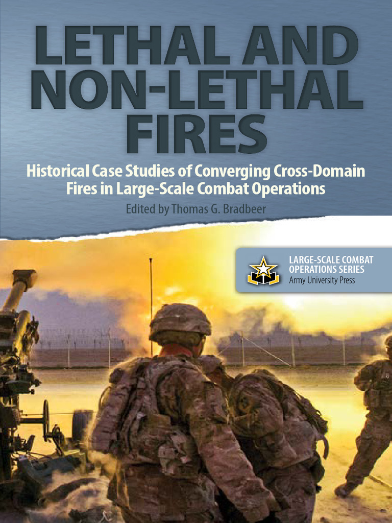 Lethal and Non Lethal Fires Lsco Volume 3 | Download Free PDF | Dwight D. Eisenhower | United ...
