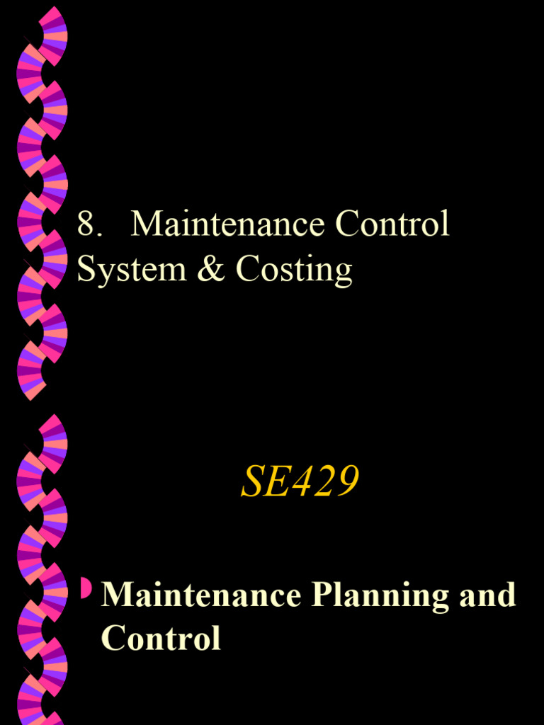 Maintenance Control System and Costing_122246 | PDF | Reliability ... Maintenance Control System and Costing_122246 | PDF | Reliability ...