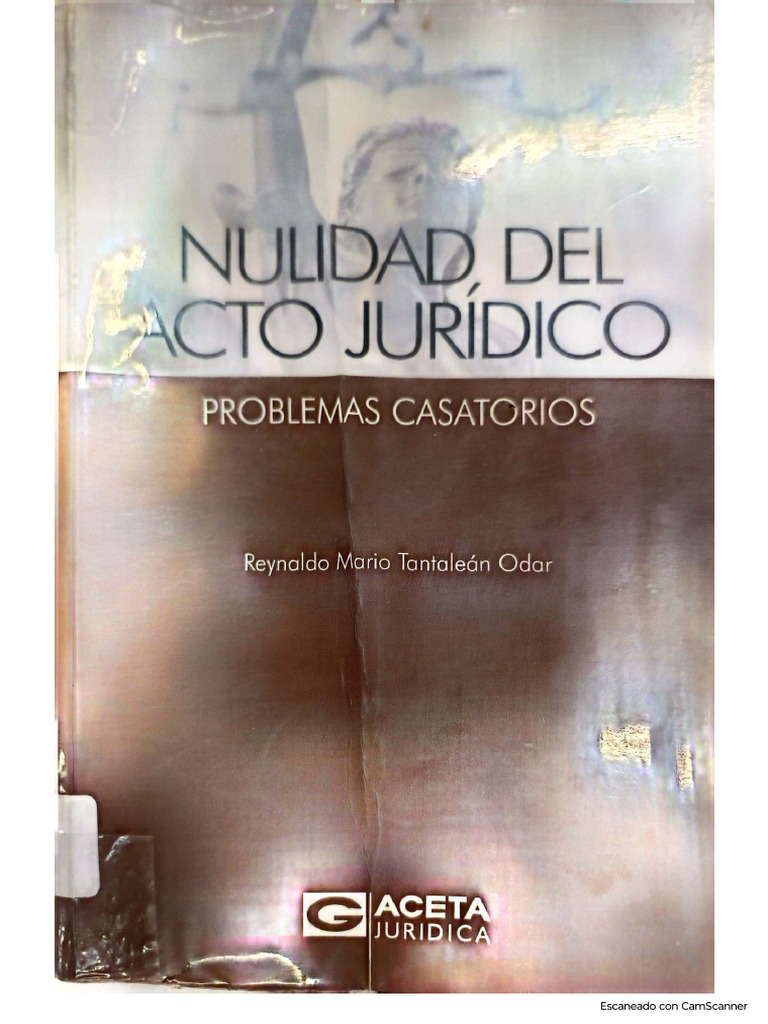 Nulidad e Inexistencia de Acto Juridico | PDF