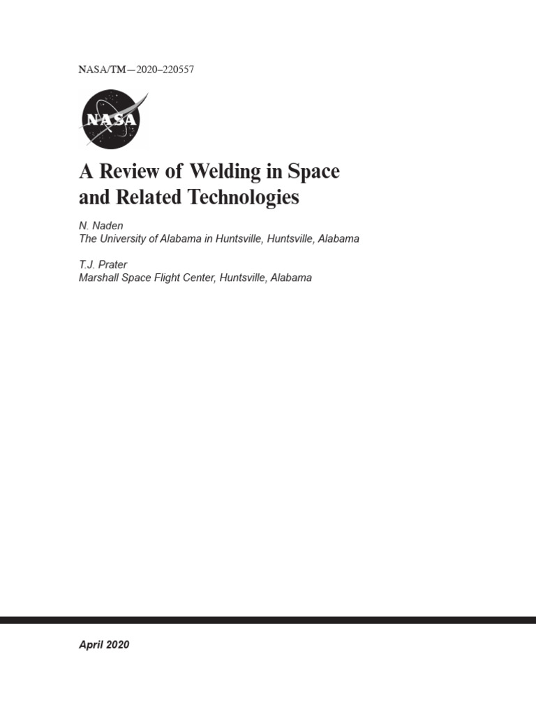 A Review of Welding in Space and Related Technologies: George C ...