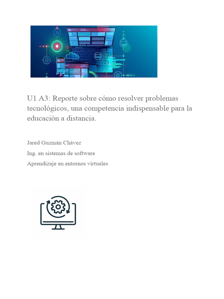 U1 A3 Reporte Sobre Cómo Resolver Problemas Tecnológicos | PDF ...