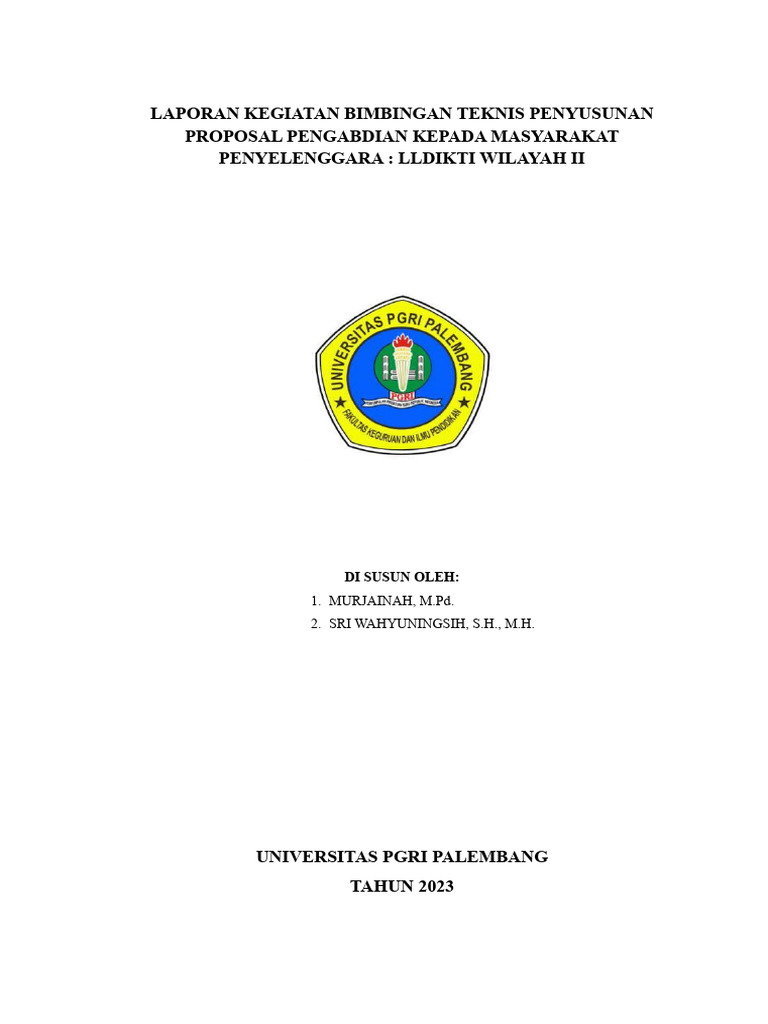 Laporan Kegiatan Bimbingan Teknis Penyusunan Proposal Pengabdian Kepada Masyarakat | PDF | Seni