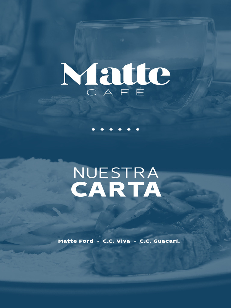 Menú del Café Matte en Guacarí | PDF | ensalada | Alimentos