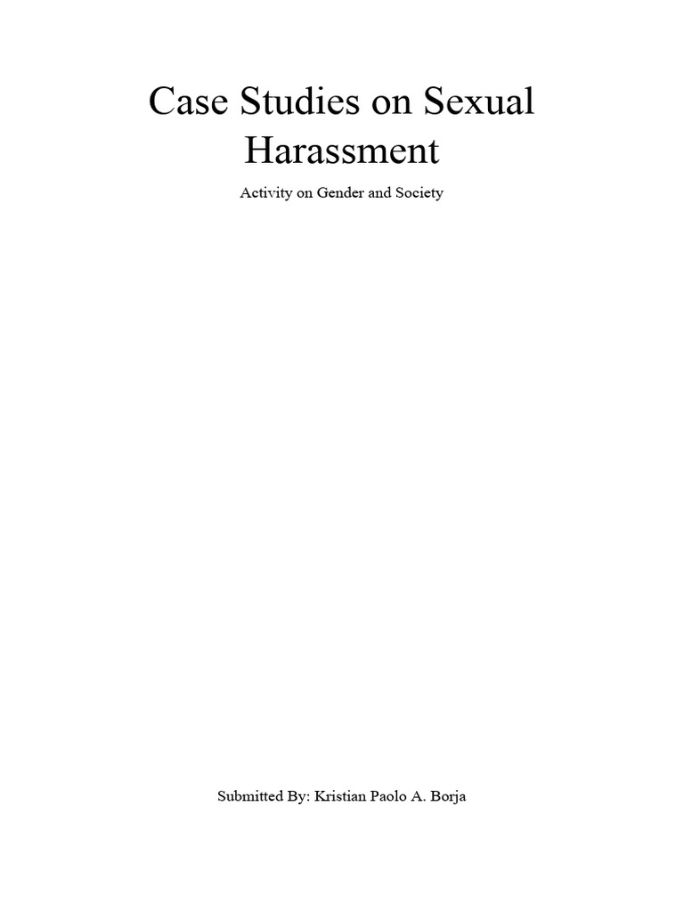 Case Studies On Sexual Harassment | PDF