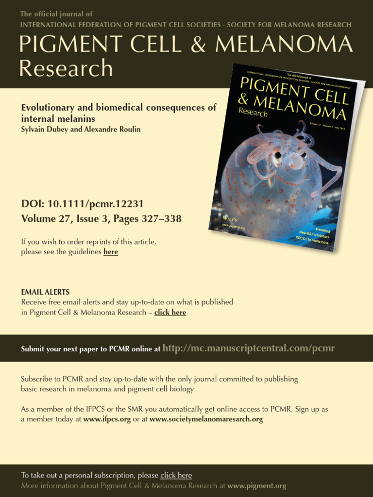 Pigment Cell Melanoma Res - 2014 - Dubey - Evolutionary and Biomedical ...