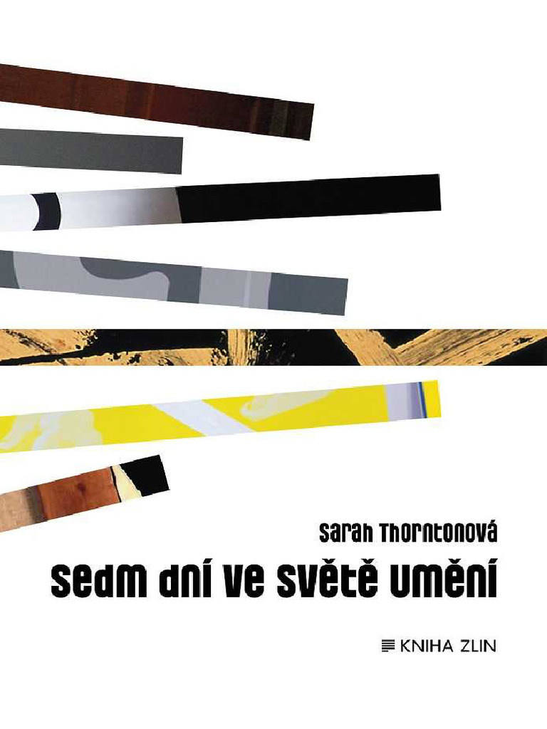 Sedm Dni Ve Svete Umeni Sarah Thorntonova Palmknihy | PDF