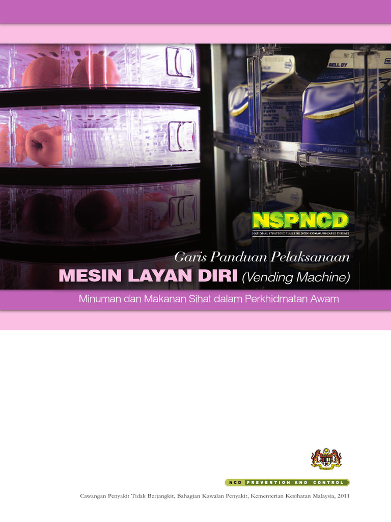 GARIS PANDUAN PELAKSANAAN MESIN LAYAN DIRI VENDING MACHINE | PDF