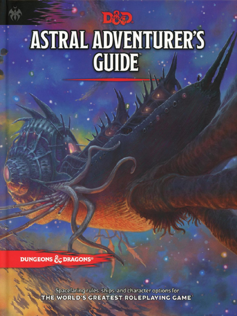 Astral Adventurer's Guide - Christopher Perkins, Jeremy Crawford, Ari ...