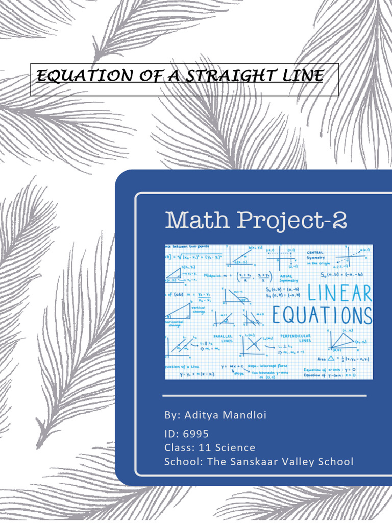 Math Project 2-Aditya Mandloi XIS | PDF | Equations | Line (Geometry)