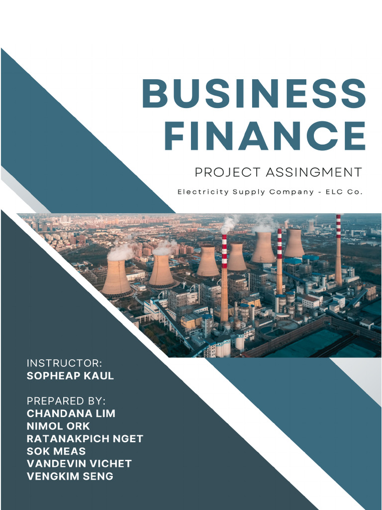Business Finance - Project Assignment of Electricity Supply Company ...