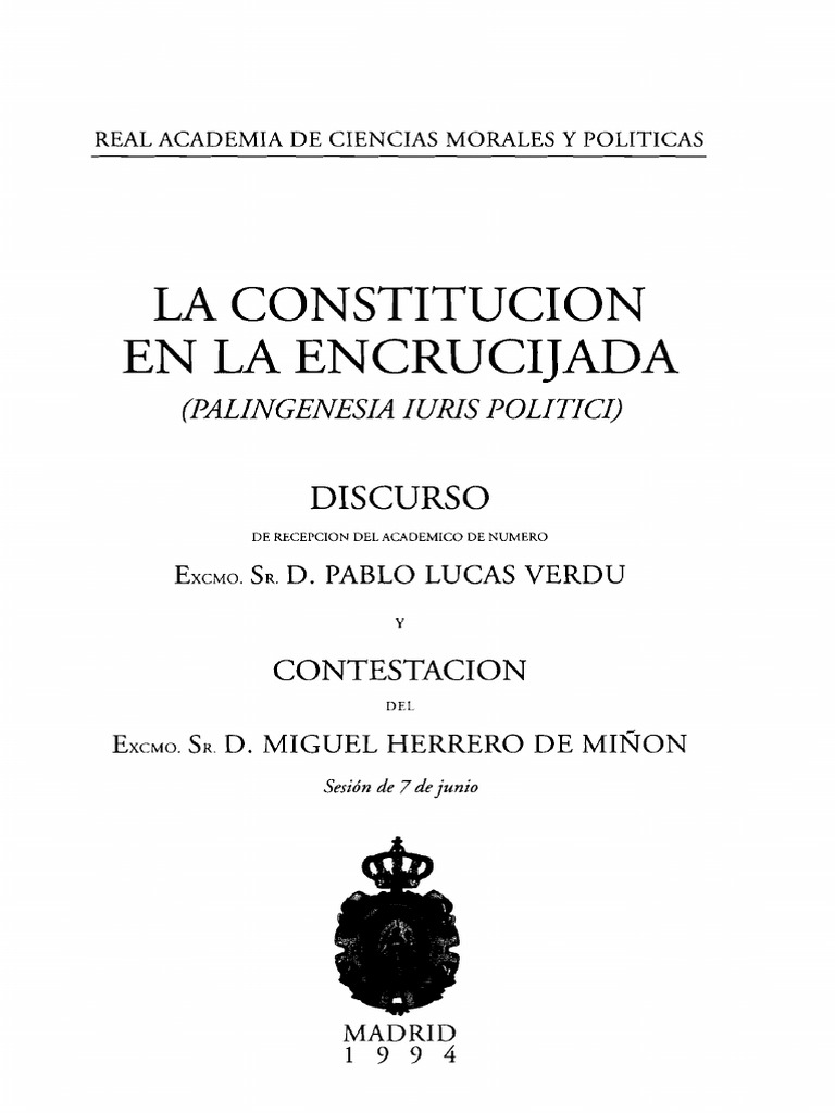 Pablo Lucas Verdú (1994) La Constitución en La Encrucijada ...