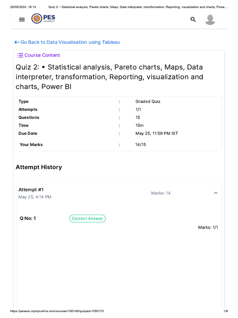 Quiz 2 Statistical Analysis, Pareto Charts, Maps, Data Interpreter, Transformation, Reporting ...