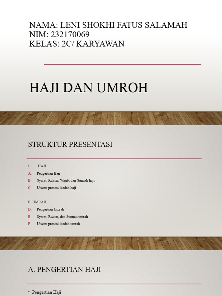 Haji Dan Umrah AIK II Presentasi LENI SHOKHI FATUS S. | PDF