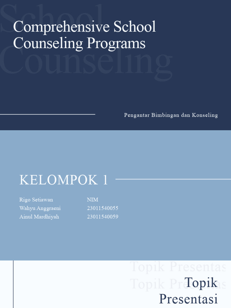 KEL 1 - PPT Comprehensive School Counseling Programs | PDF