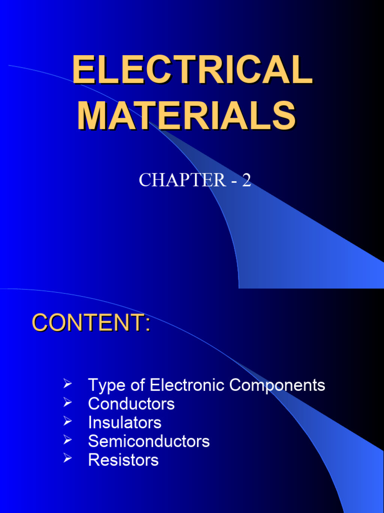 Chapter - 2 (Electrical Materials) | PDF | Resistor | Electrical ...