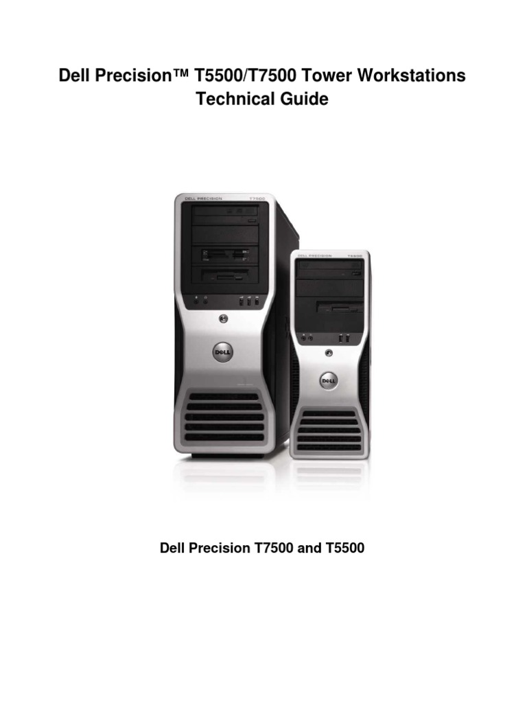 Precision T7500 T5500 Technical Guide | PDF