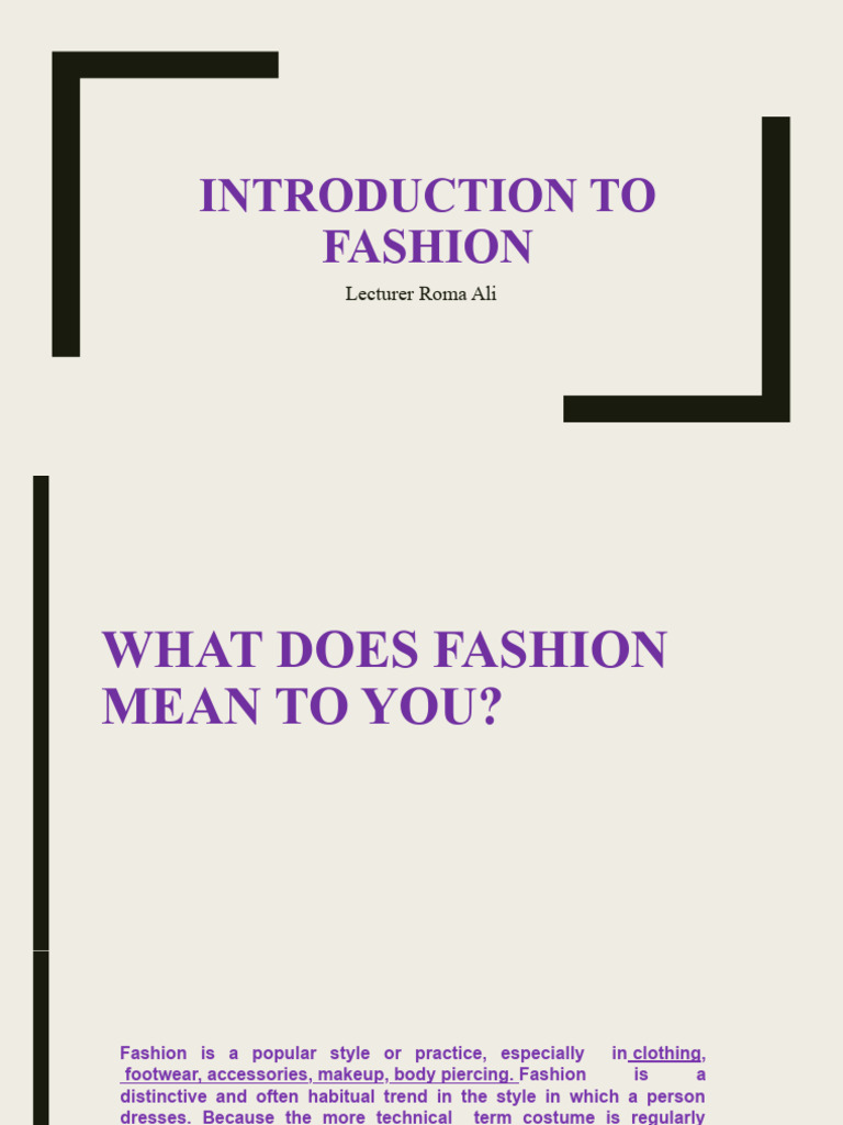 Intro To Fashion | PDF | Fashion | Clothing