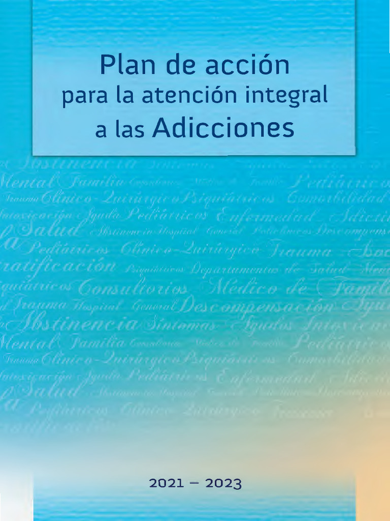 Plan Acc Atenc Int Adicc. 2021-2023 14 X 21 CM | PDF | Hospital | La dependencia de sustancias