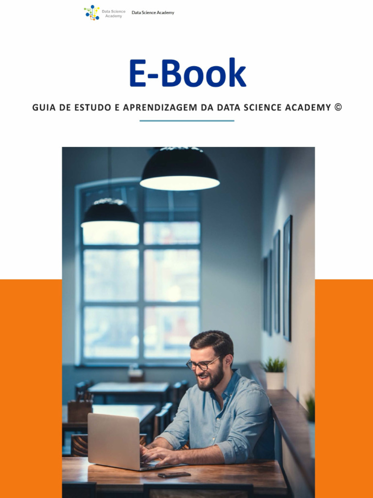 Ebook Guia de Estudo e Aprendizagem Da Data Science Academy | PDF
