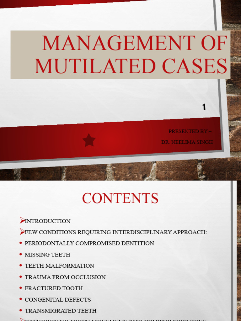Management of Mutilated Cases | PDF | Periodontology | Orthodontics