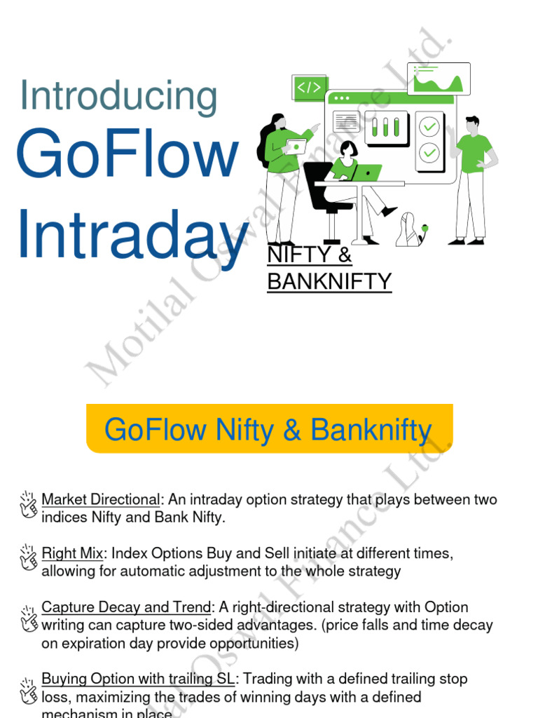 Go-flow is an intraday option strategy that trades in Nifty and Bank ...