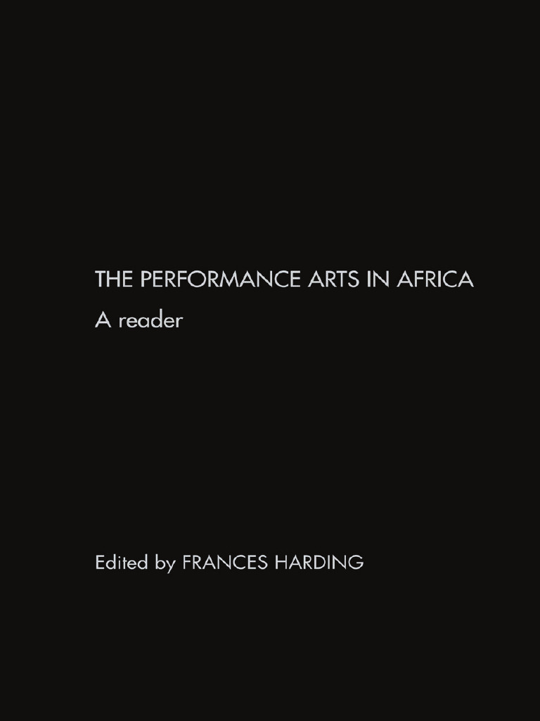 _OceanofPDF.com_The_Performance_Arts_in_Africa_-_Frances_Harding ...