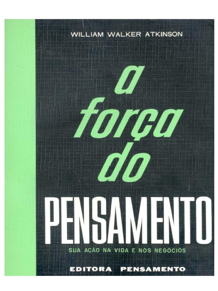 A Força Do Pensamento - William Walker Atkinson | PDF