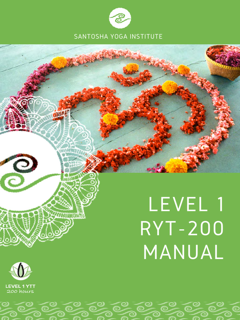 01 Santosha RYT-200 Level 1 Manual | PDF | Yoga | Prana