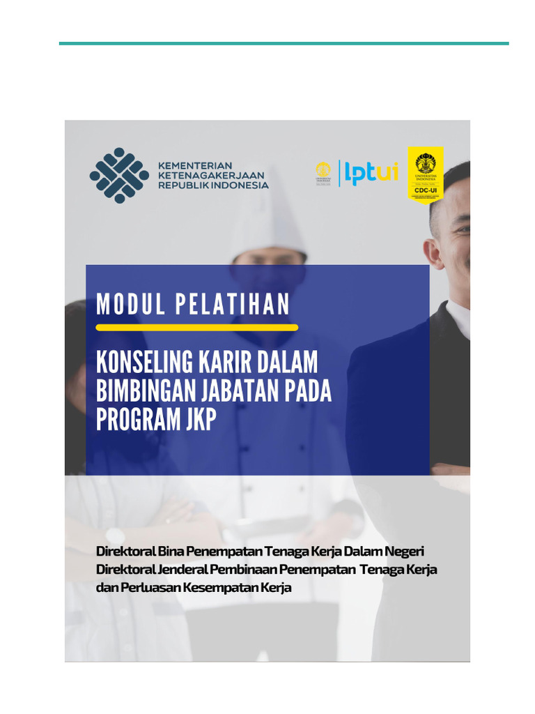 Modul Pelatihan Konseling Karir Dalam Bimbingan Jabatan Pada Program ...