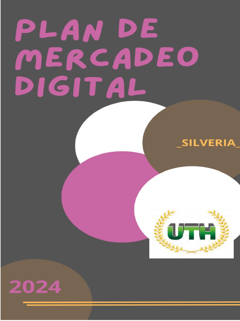 Proyecto Final MKT Digital Grupo #2 | PDF | Marketing | Publicidad digital