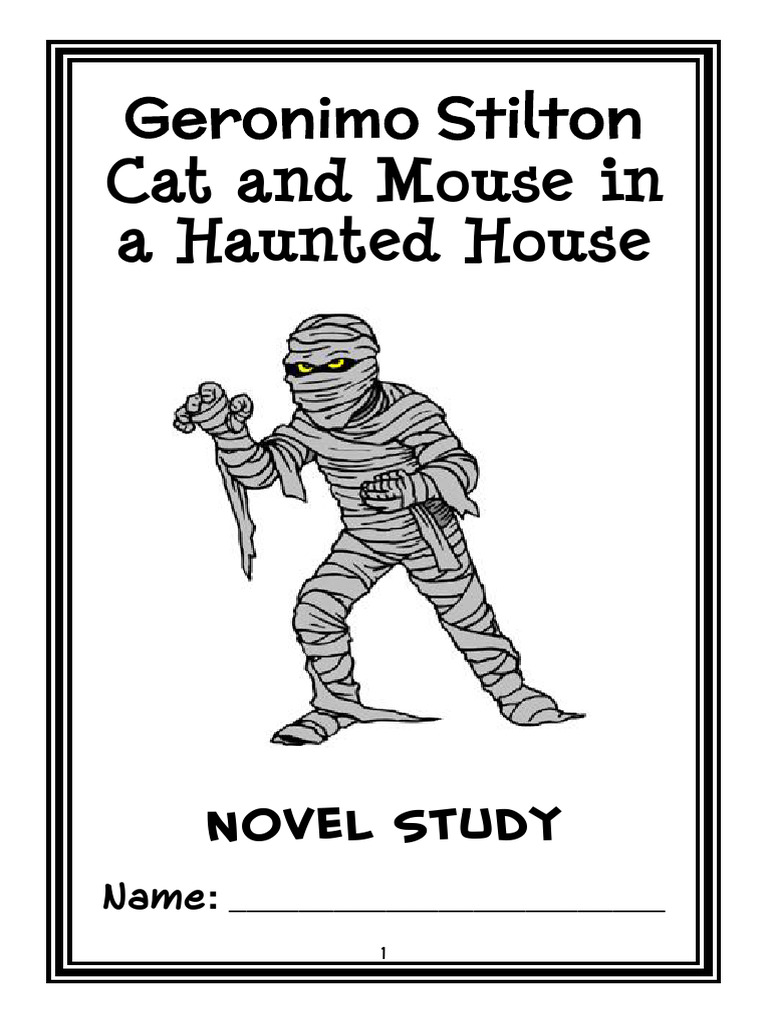 Geronimo Stilton #3 - Cat and Mouse in A Haunted House Novel Study - by ...