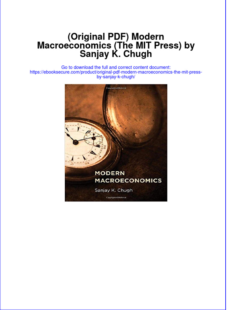 Full Download PDF of (Original PDF) Modern Macroeconomics (The MIT Press) by Sanjay K. Chugh All ...