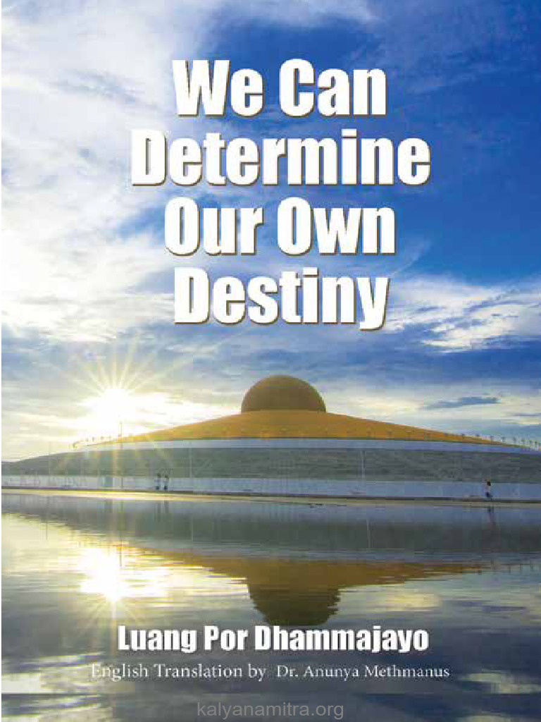 1160 ชีวิตลิขิตได้ (We can Determine our own Destiny) | PDF | Nāstika ...