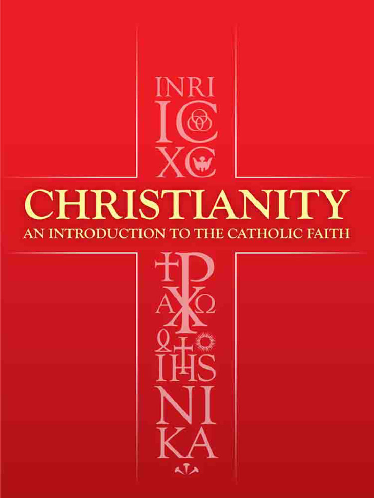 Christianity An Introduction To The Catholic Faith (David Albert Jones ...