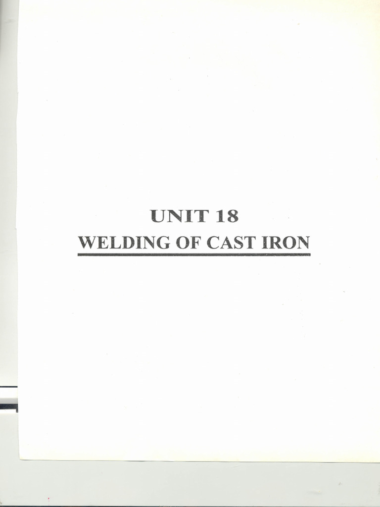 Unit-18 Welding of Cast IRON | PDF | Cast Iron | Construction