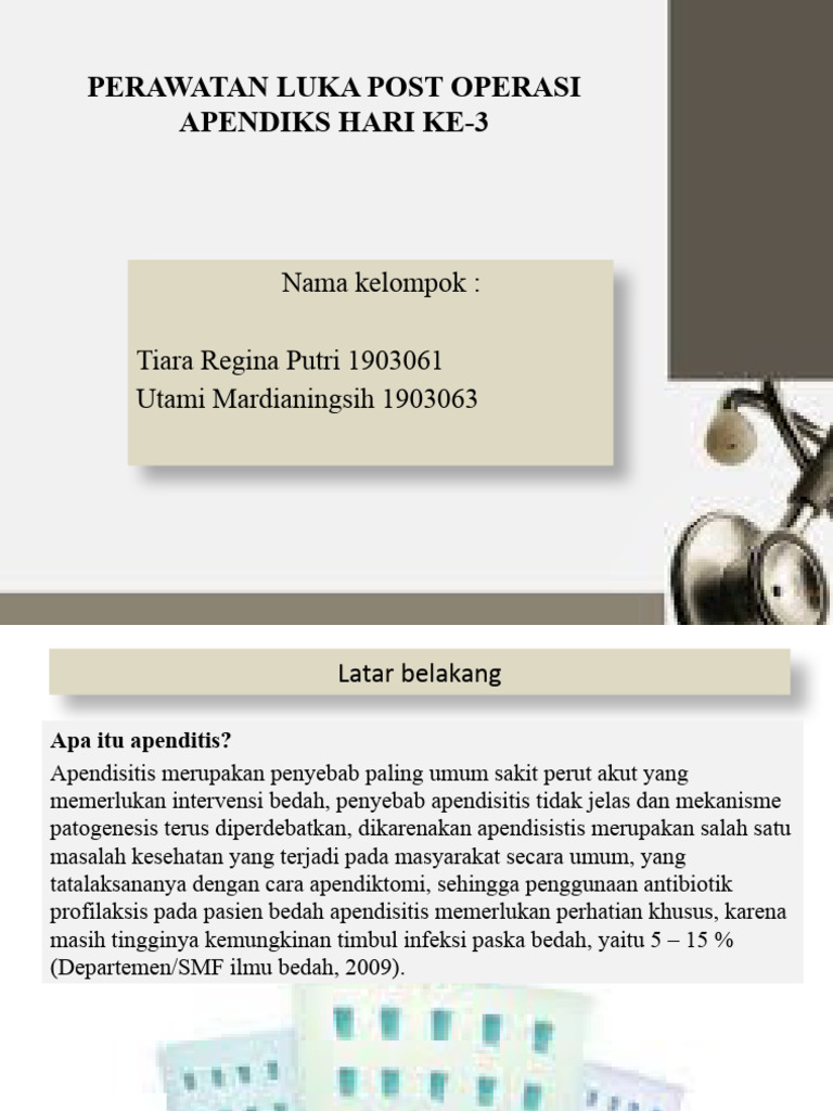 Perawatan Luka Post Operasi Apendiks Hari Ke-3 | PDF | Kesehatan ...