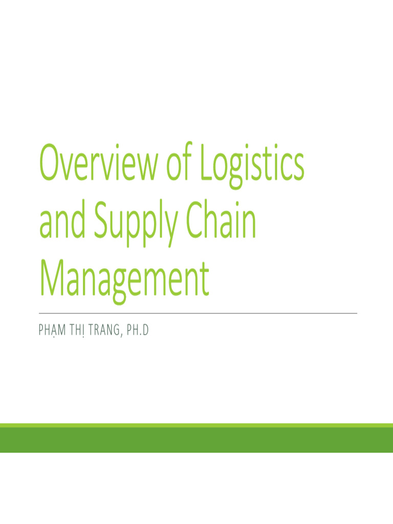 C1 - Overview of Logistics and Supply Chain | PDF | Logistics | Supply ...