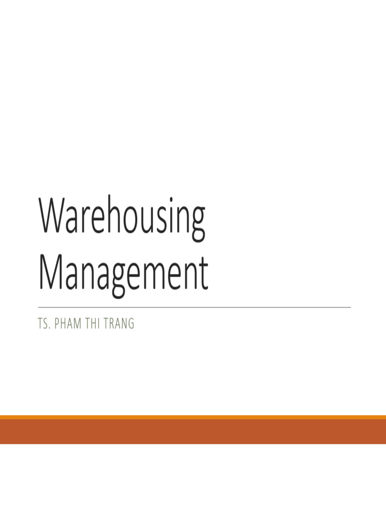 C10 - Warehousing Management1 | PDF | Warehouse | Logistics
