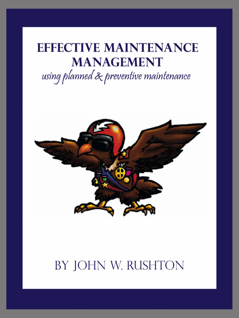 Effective Maintenance Management | PDF | Supervisor | Software