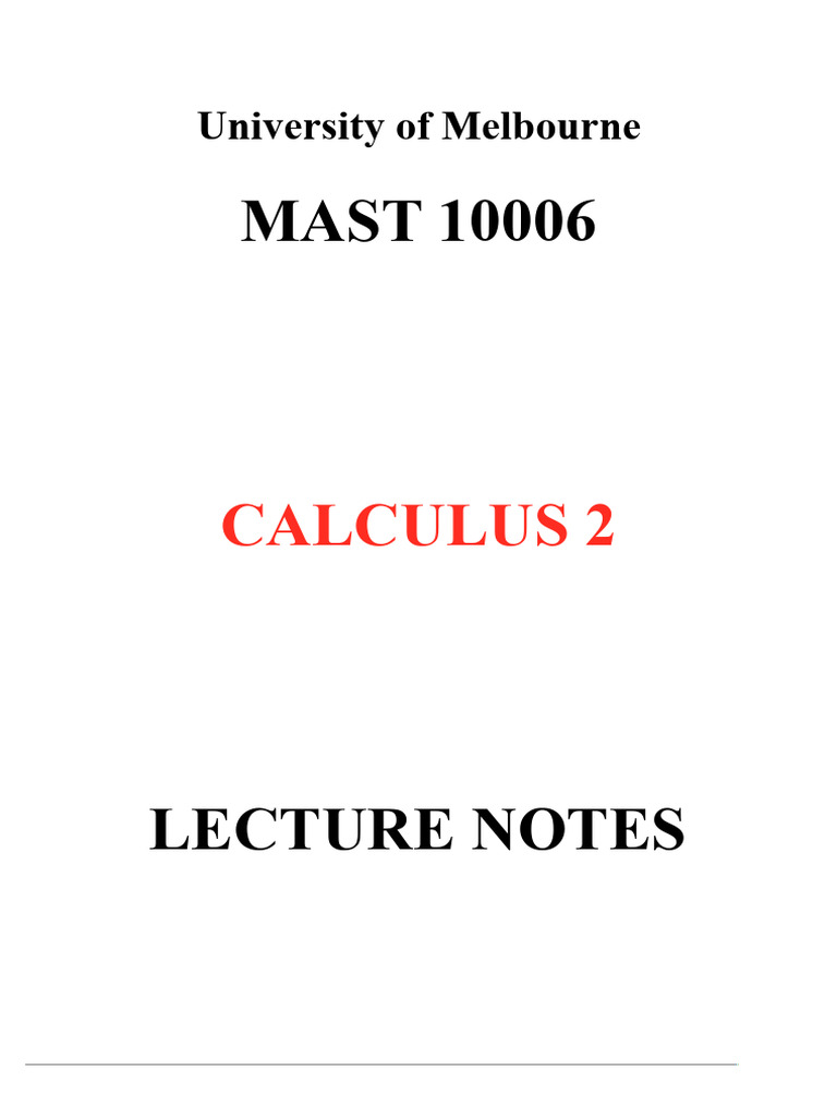 Mast10006 Calculus 2 Notes - Compress | PDF | Derivative | Limit ...