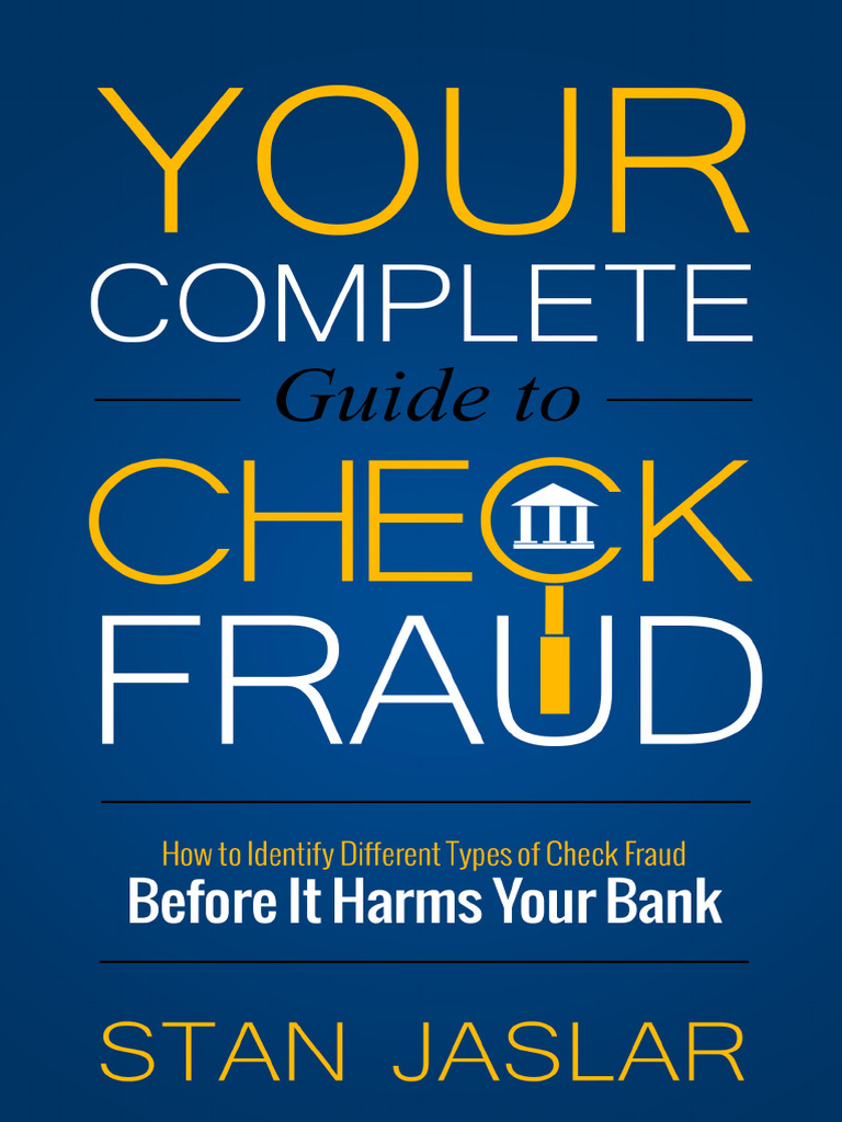Guide To Check Fraud | PDF | Cheque | Cashier's Check