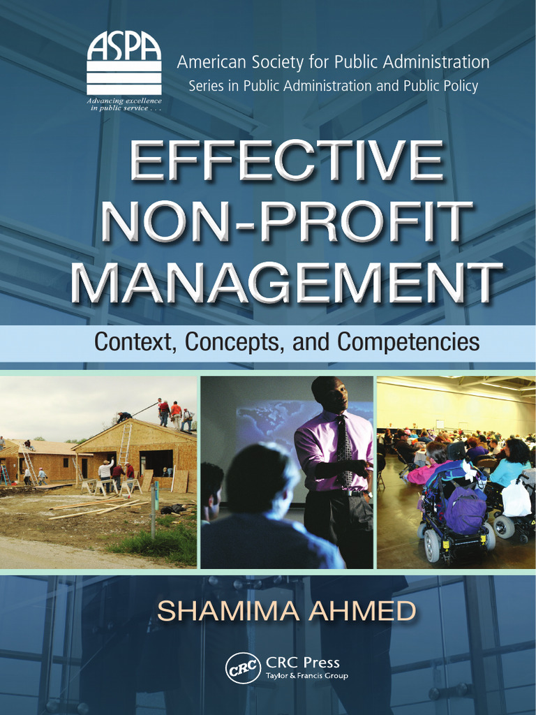 Effective Non-Profit Management - Context, Concepts, and Competencies ...