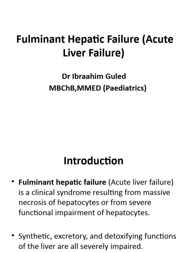 Fulminant Hepatic Failure | PDF | Hepatitis | Liver