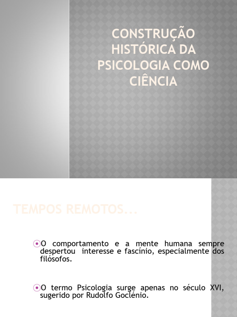 Historia Da Psicologia Como Ci Ncia Revisado | PDF | Psicologia | Comportamento