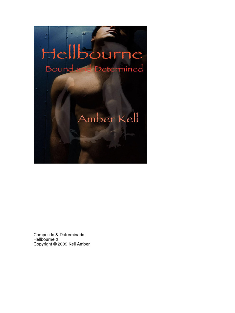 Amber Kell - Infernal 02 - Compelido & Determinado | PDF | Vampiros | Amor