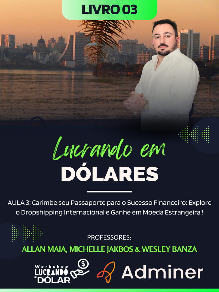 Livro 03 - Lucrando em Dolares | PDF | Carreira e Crescimento