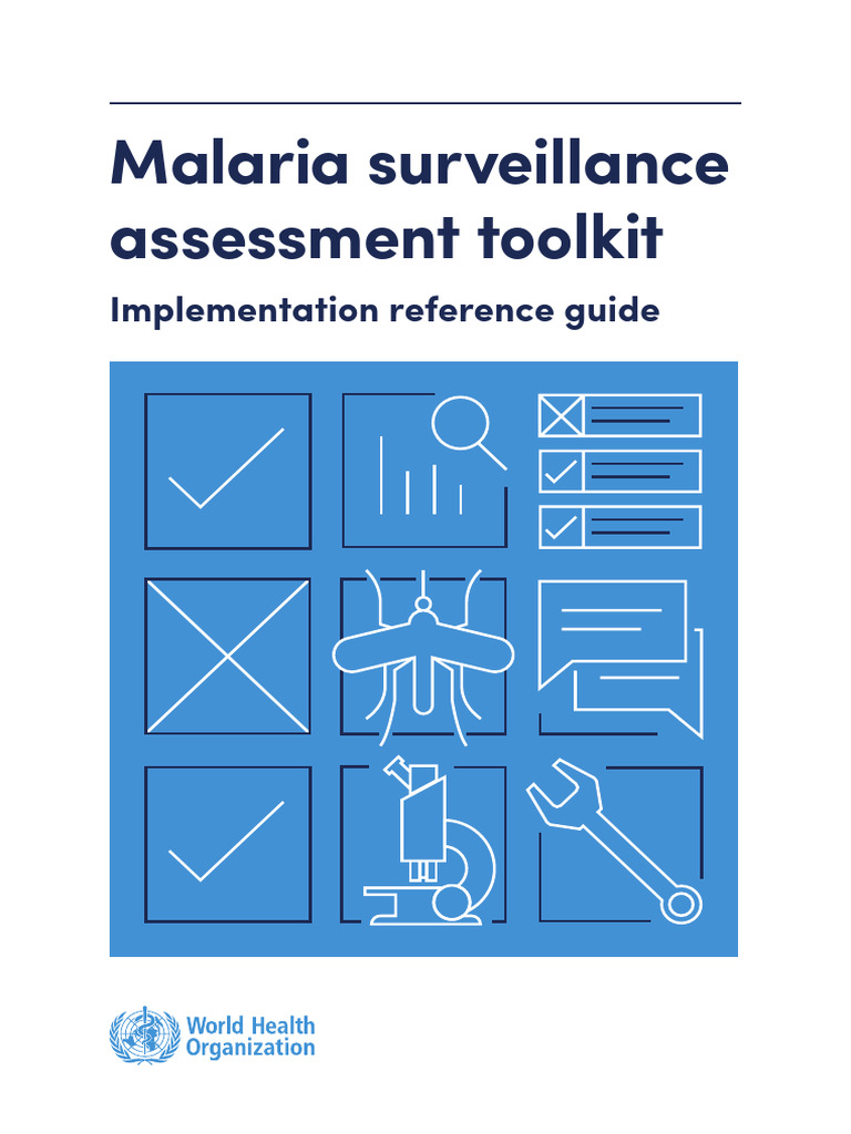Malaria Surveillance Assessment Toolkit: Implementation Reference Guide | PDF | Malaria | Infection