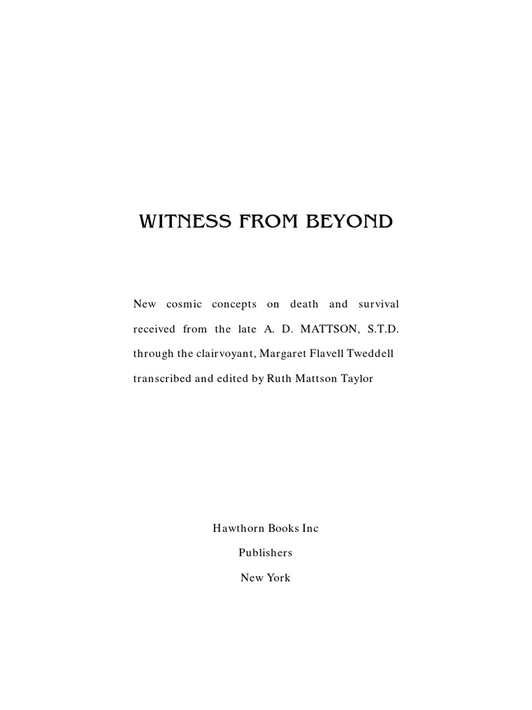 Witness From Beyond - Ruth Mattson Taylor, Margaret Flavell Tweddell ...