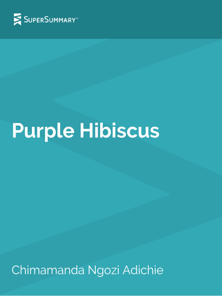 Purple Hibiscus - SuperSummary Study Guide | PDF