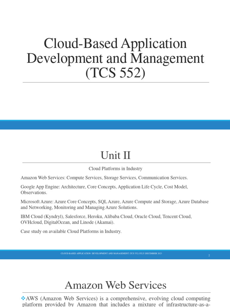 Unit II - TCS 552 - Part 1 | PDF | Cloud Computing | Amazon Web Services